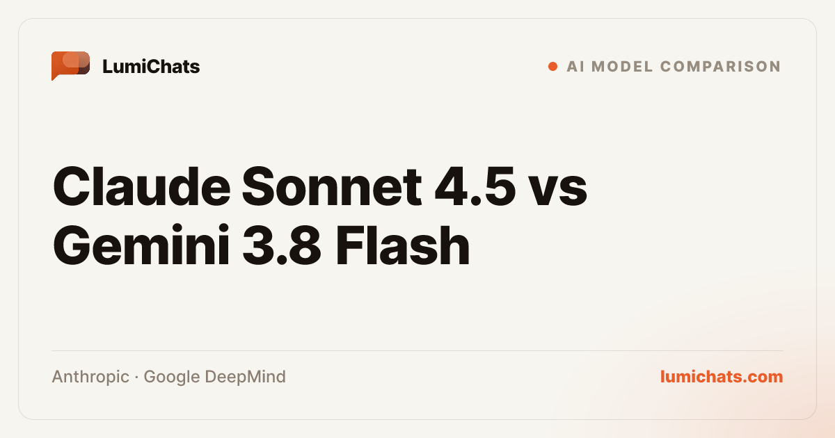 Sonnet 45 Vs Gemini 38 Flash Which Wins Lumichats